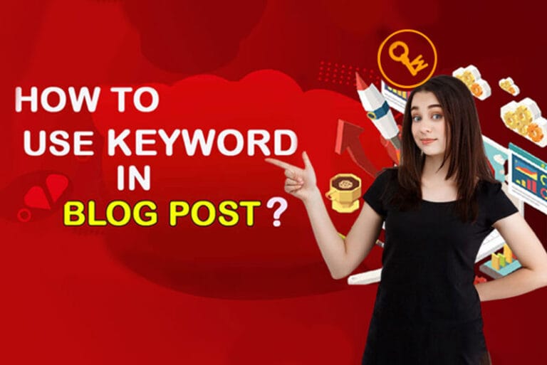 How To Use Keywords In Blog Posts?