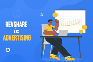 What is RevShare in Advertising and How Does It Operate?