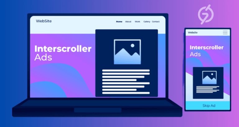 What Are Interscroller Ads? A Guide for Advertisers