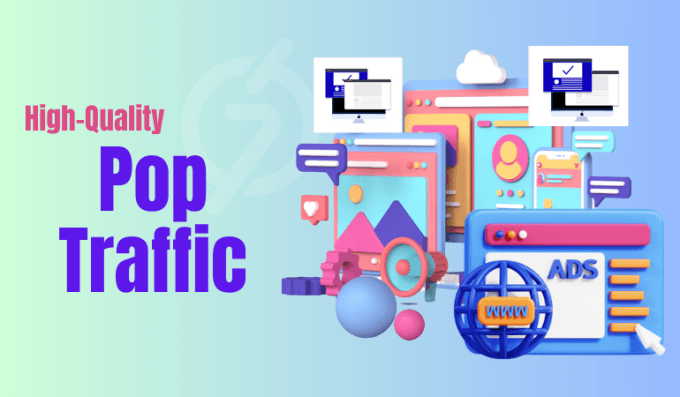 What is Pop Traffic? Important Tips for Advertisers